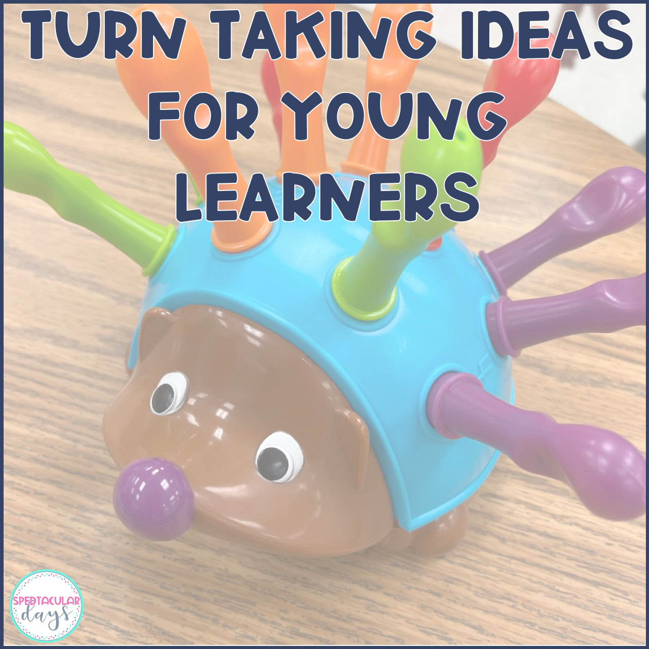 The Best Turn Taking Toys for Kids - Spedtaculardays